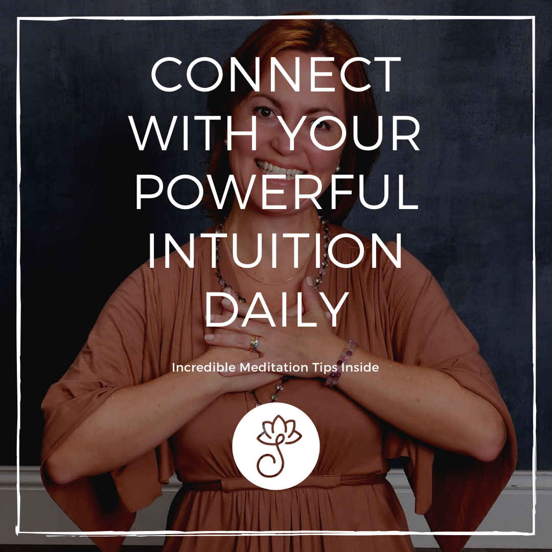 Connect with Your POWERFUL Intuition Daily - Soul Strong Yoga